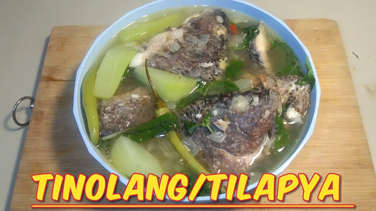 PAANU MAGLUTO TINOLANG/TILAPYA RECIPE/PINOY RECIPE - YouTube