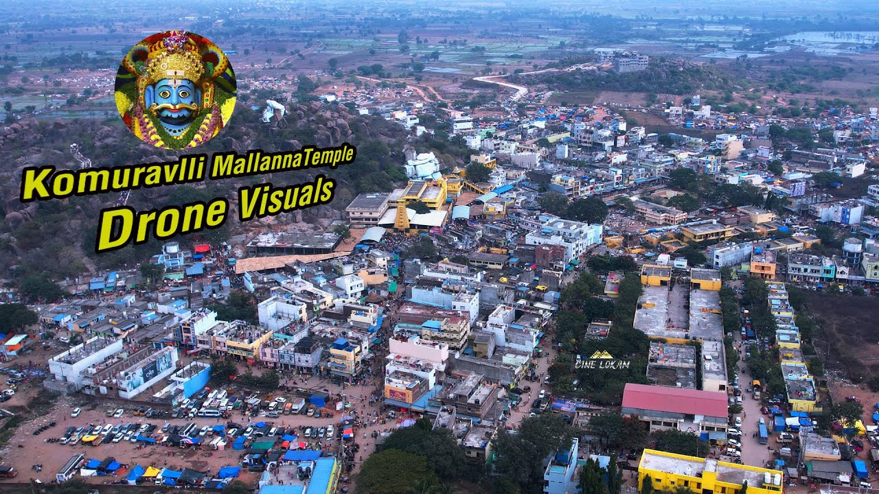 Komuravelli Mallanna Temple Drone Visuals | komuravelli Mallanna Temple ...