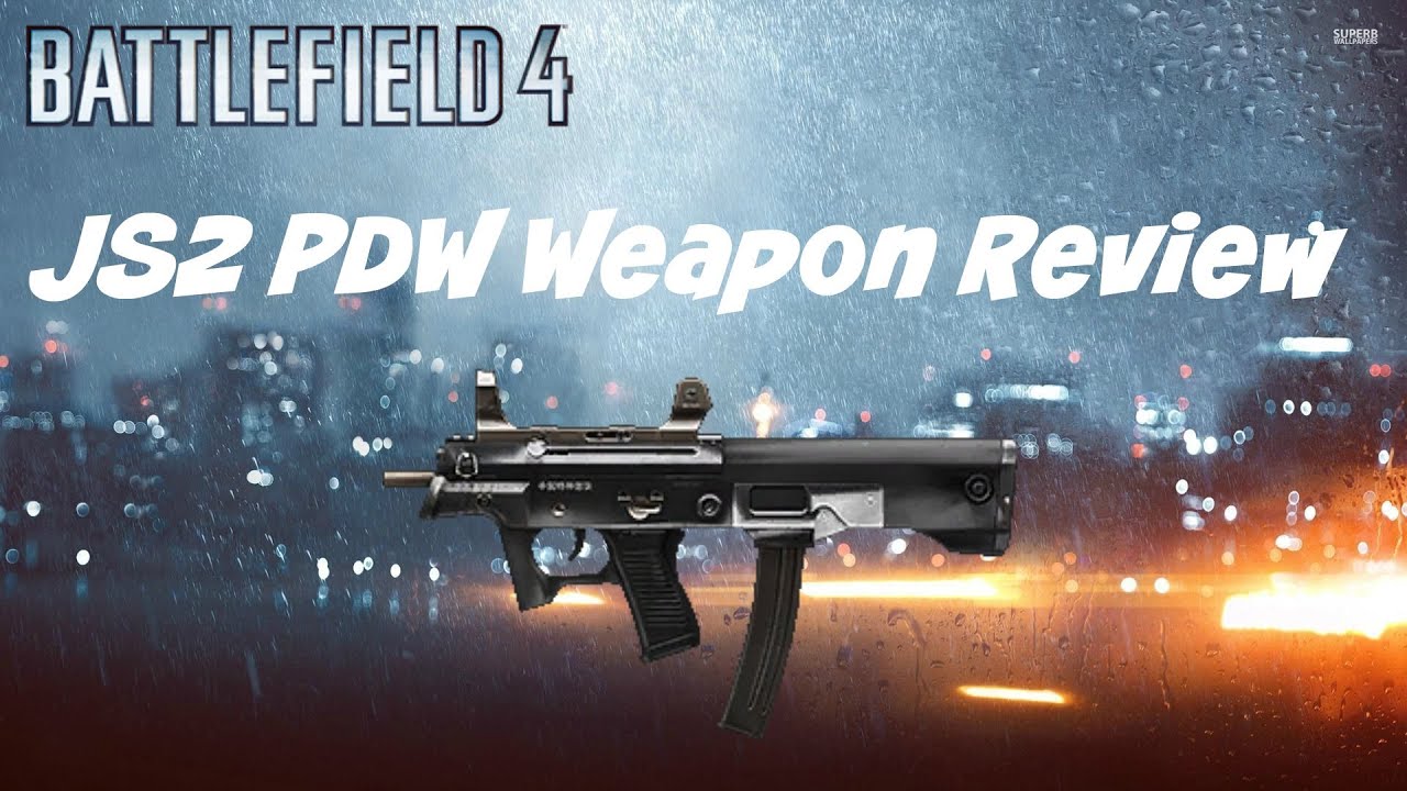 JS2 PDW Weapon Review (Battlefield 4) - YouTube
