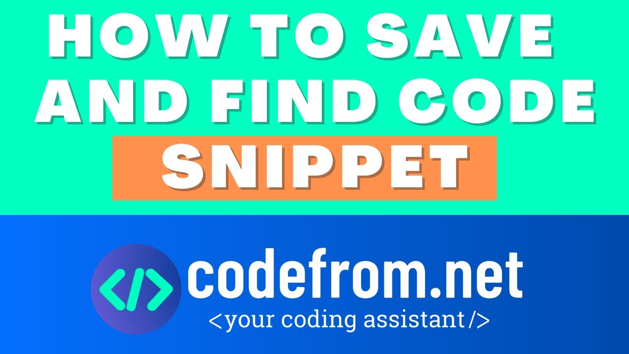 Save And Find Code Snippets In Codefrom YouTube Save And Find Code Snippets In Codefrom YouTube