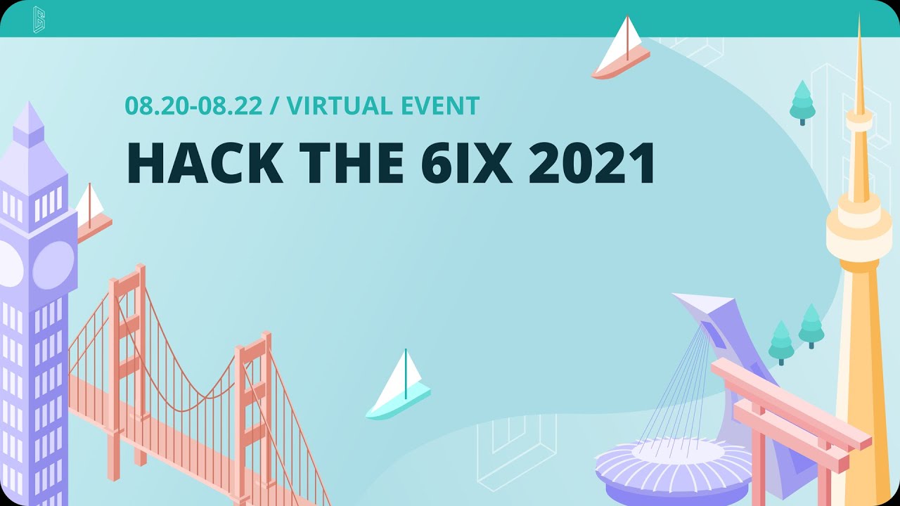 Hack the 6ix 2021 Opening Ceremonies - YouTube