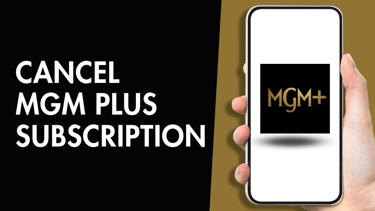 How to Cancel MGM Plus Subscription - YouTube