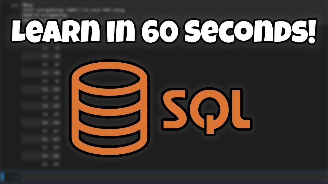 Learn SQL in 60 Seconds (Beginner) - QuadExcel.com