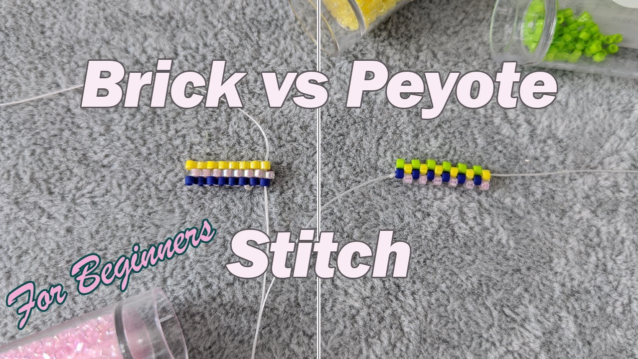 How to Brick vs Peyote Stitch - YouTube