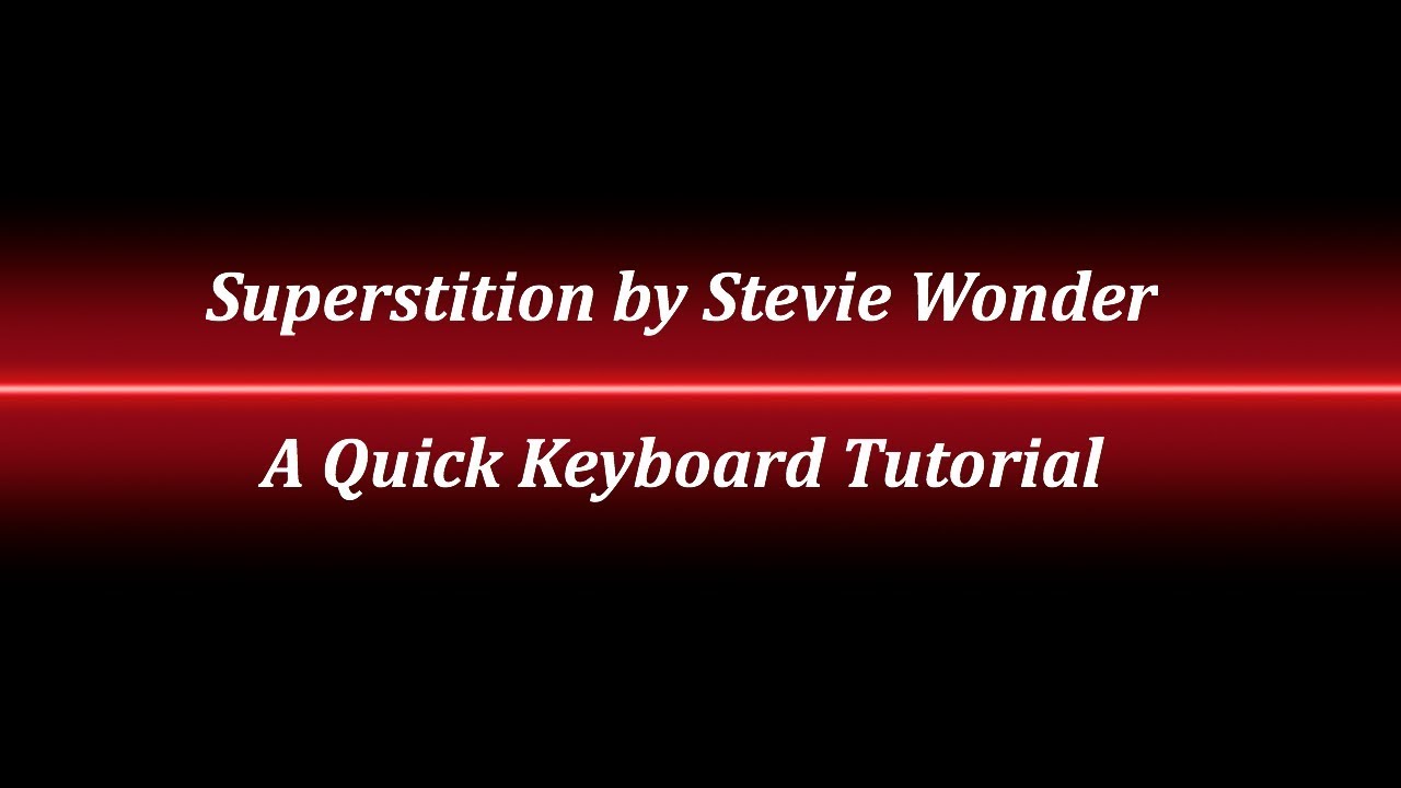 Superstition Keyboard Tutorial - YouTube