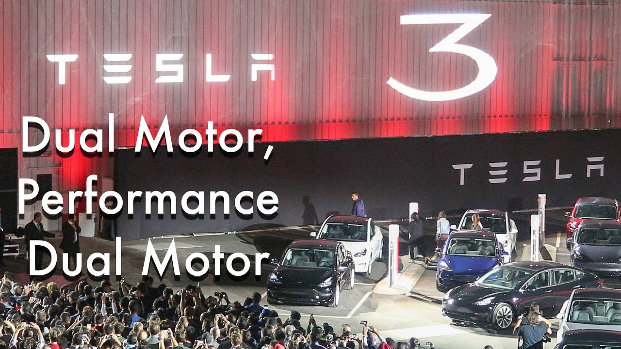 Tesla Model 3 Dual Motor, Performance Dual Motor: What We Know - YouTube