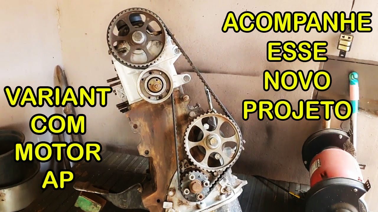 MOTOR AP NA VARIANT - SAGA DA VARIANT (PARTE 49) - YouTube