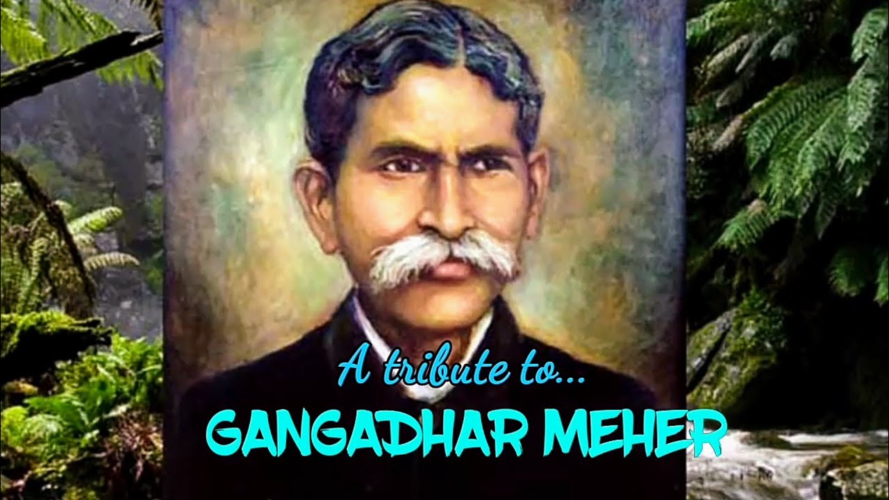 A tribute to Gangadhar Meher | GANGADHAR MEHER | GANGADHAR Meher ...