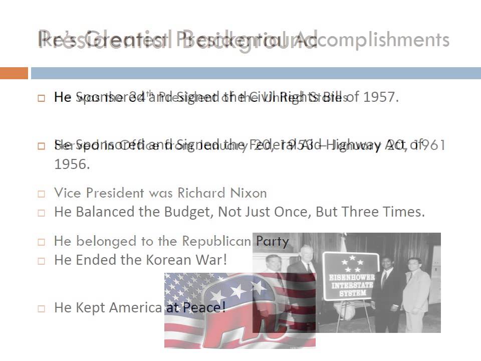 Presidential Research Project (Dwight D. Eisenhower) - YouTube