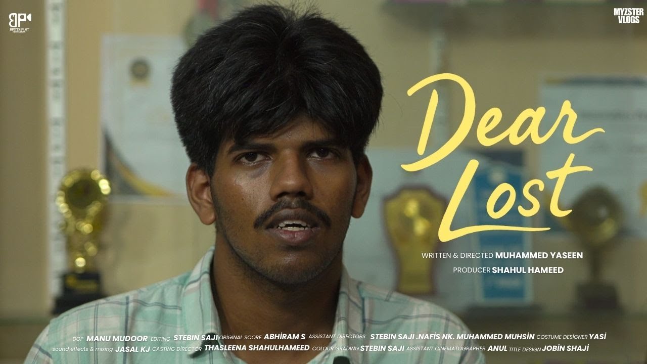 Dear Lost | Emotional Feel-Good Malayalam Short Film (Subtitles in 20 ...