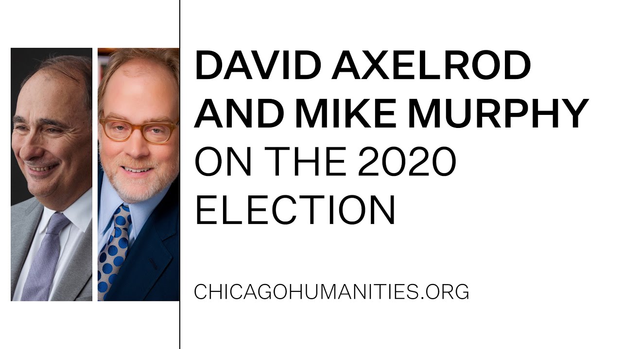 David Axelrod and Mike Murphy on the 2020 Election - YouTube
