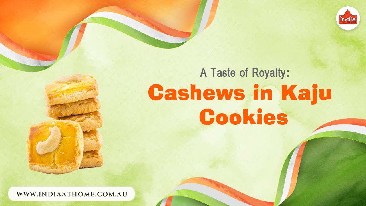 A Taste of Royalty: Cashews in Kaju Cookies | India At Home - YouTube