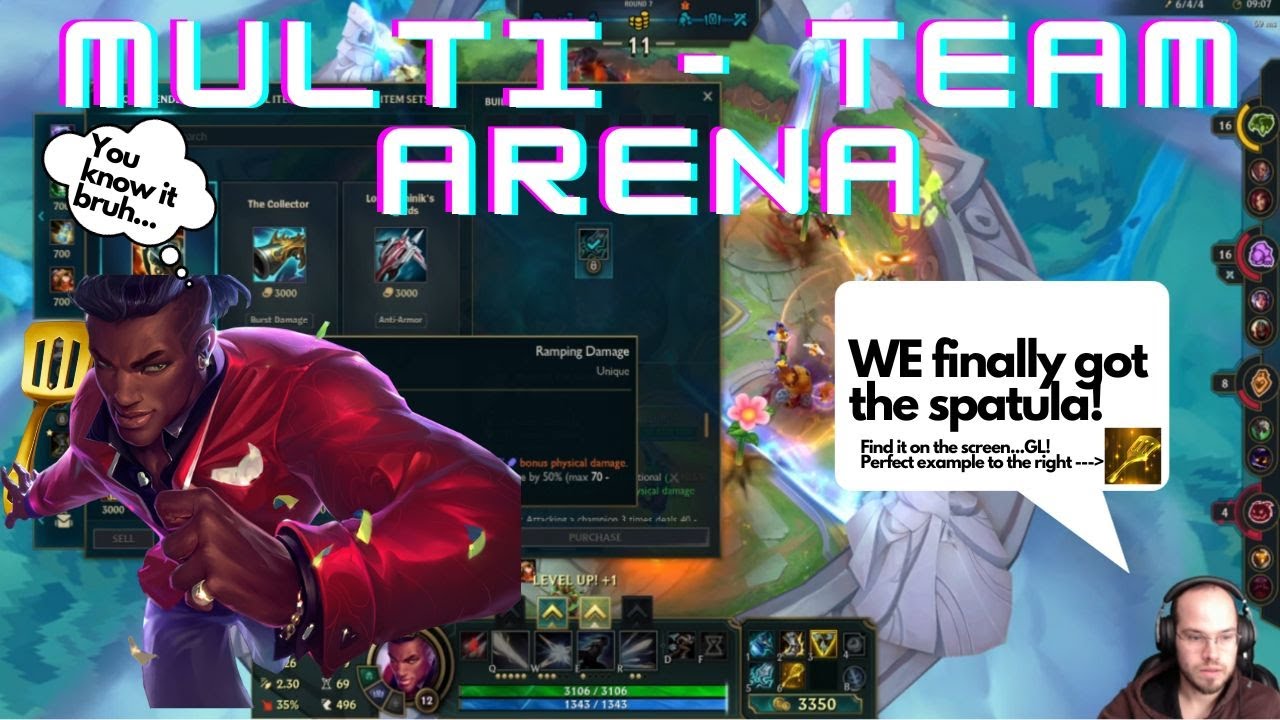 "THE SPATULA!!!" - MULTI TEAM ARENA - League of Legends Gameplay - YouTube