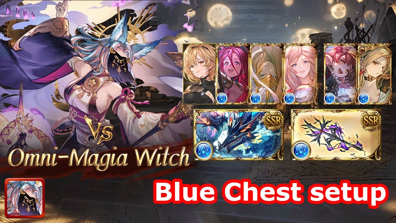 [GBF] Omni-Magia Witch #2 (Magna Water, Blue Chest setup) - YouTube