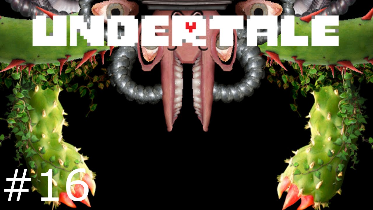 Undertale | 16 FINALE | SO. MUCH. RAGE. - YouTube