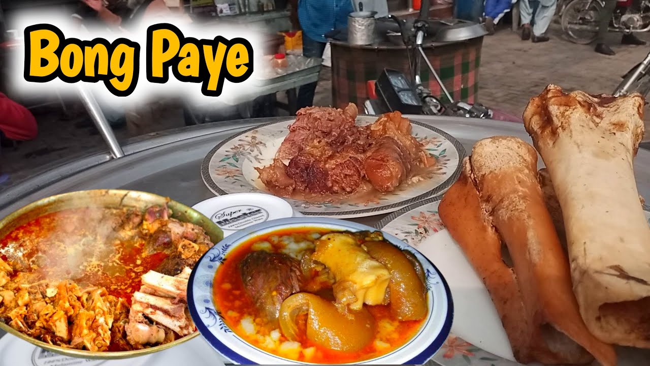 Bong Paye Street Food | Sari Paye in Lahore | Subo ka nashta siri paya ...
