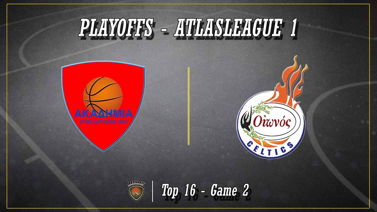 Atlasbasket_Playoffs-League 1 - Top16_Game 2 - ΑΚΑΔΗΜΙΑ vs ΟΙΩΝΟΣ ...