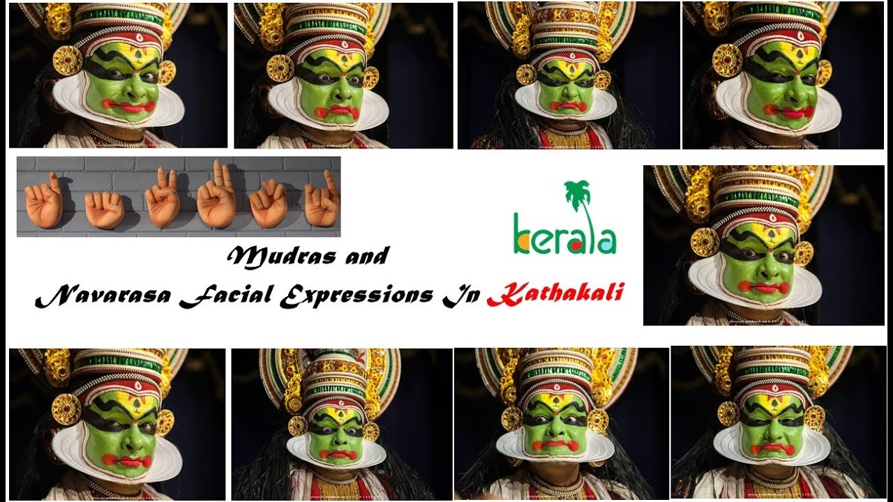 Navarasa Facial Expressions in Kathakali || Mudras - YouTube
