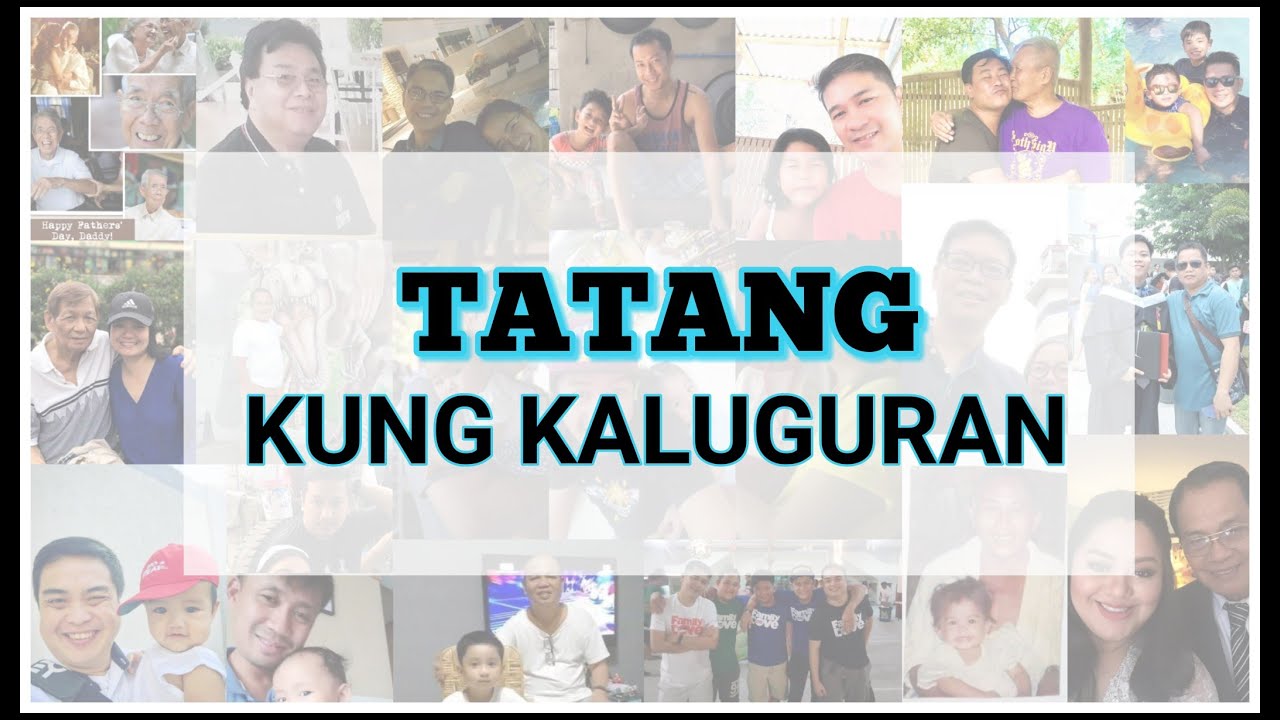 Tatang Kung Kaluguran - YouTube