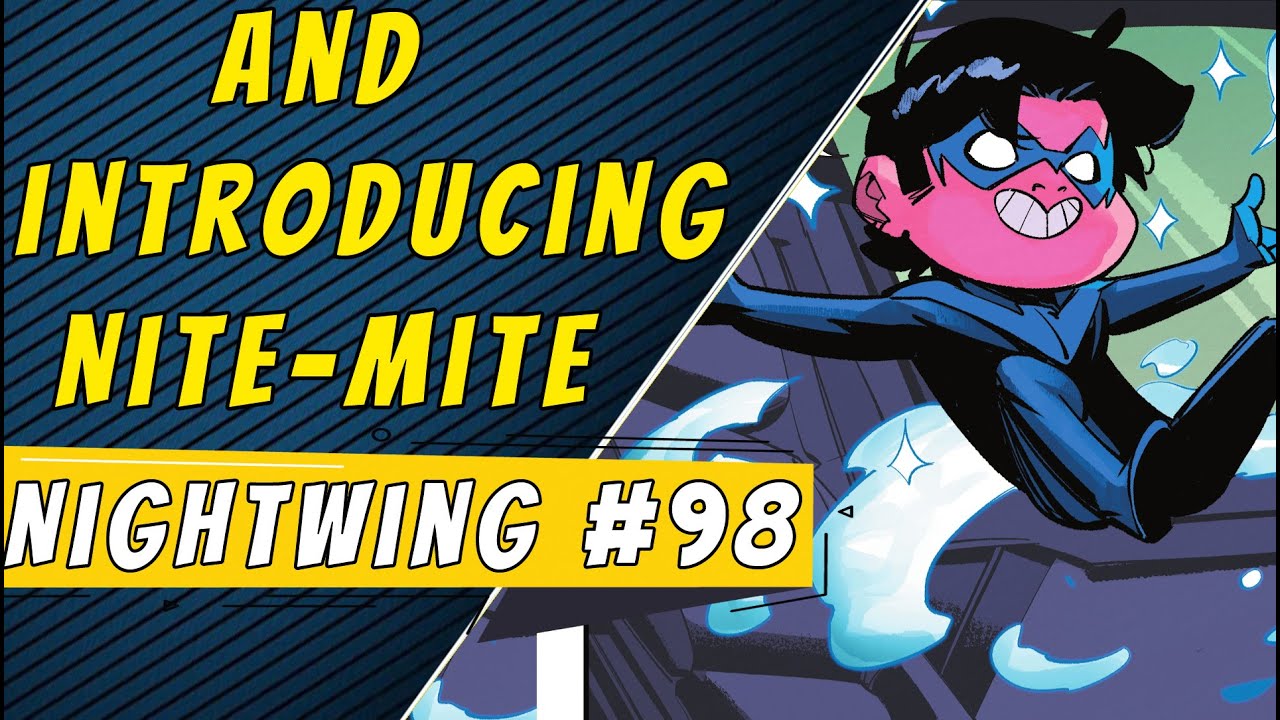 Nite-Mite | Nightwing #98 - YouTube