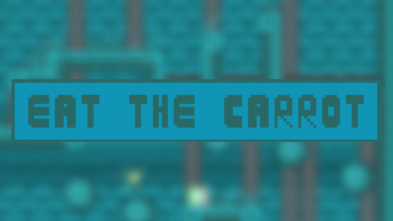 eat the carrot - A Platformer Level by Me (Geometry Dash) - YouTube
