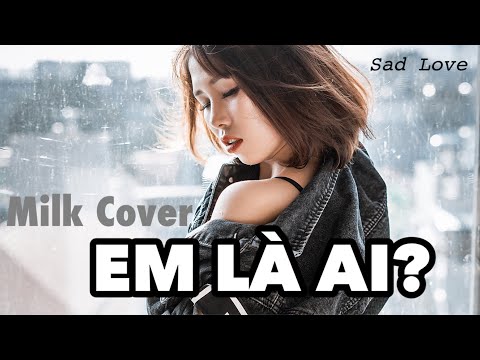 Bigo Live Hot ] EM LÀ AI | Milk Cover | AndyShin