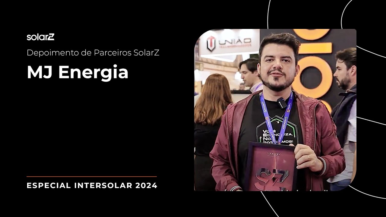 Depoimento - Integradores Parceiros SolarZ: MJ Energia - YouTube