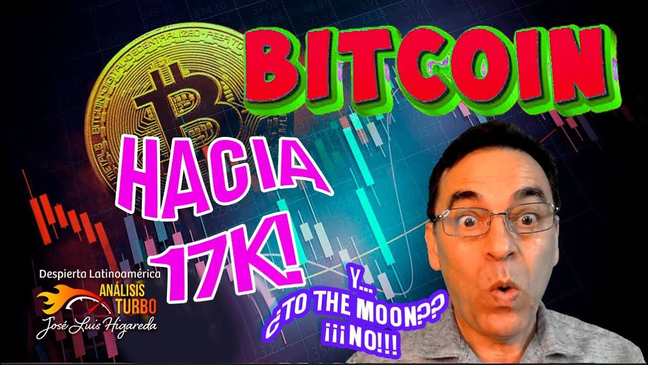 Bitcoin hacia 17K!! ¿Y To the moon?? ¡¡NO!! - YouTube