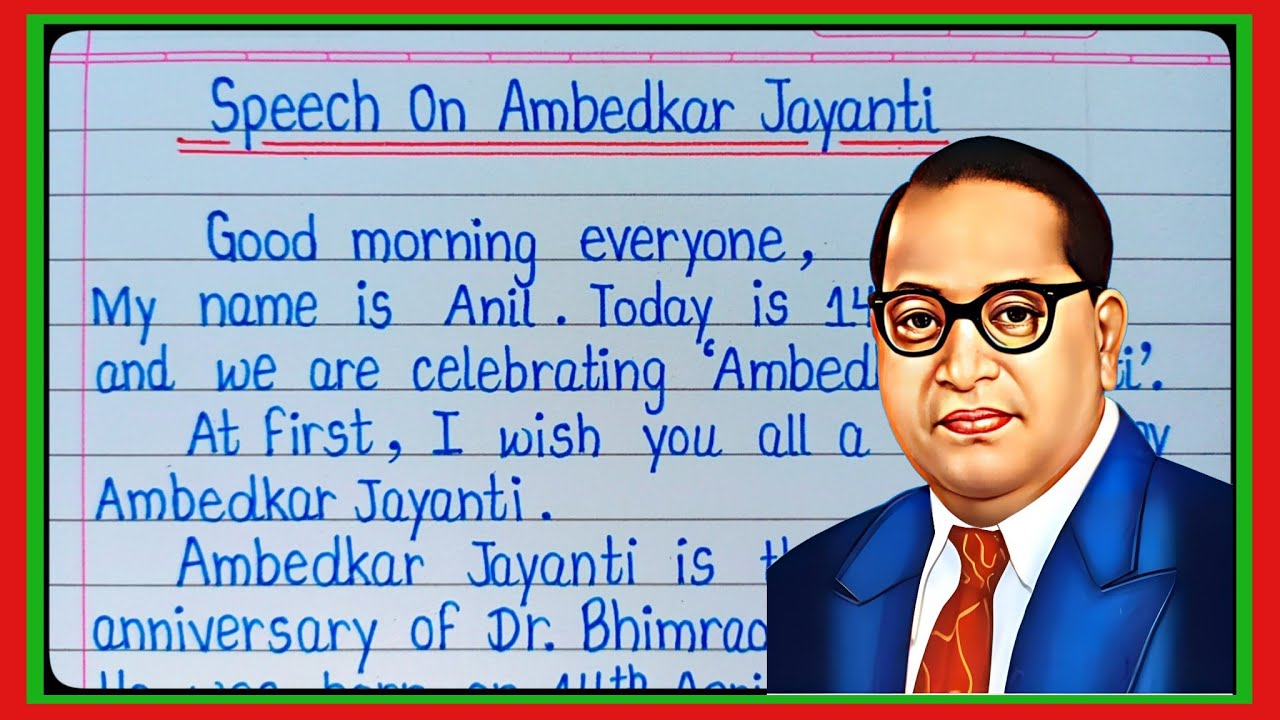 Speech On Ambedkar Jayanti l Speech On Dr. Bhimrao ambedkar l Ambedkar ...