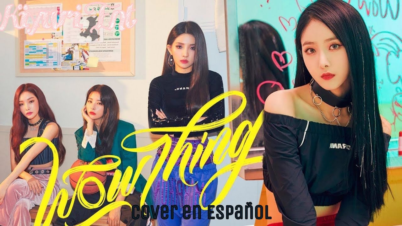 Wow thing - Cover en Español - Kiyuri Ent - YouTube