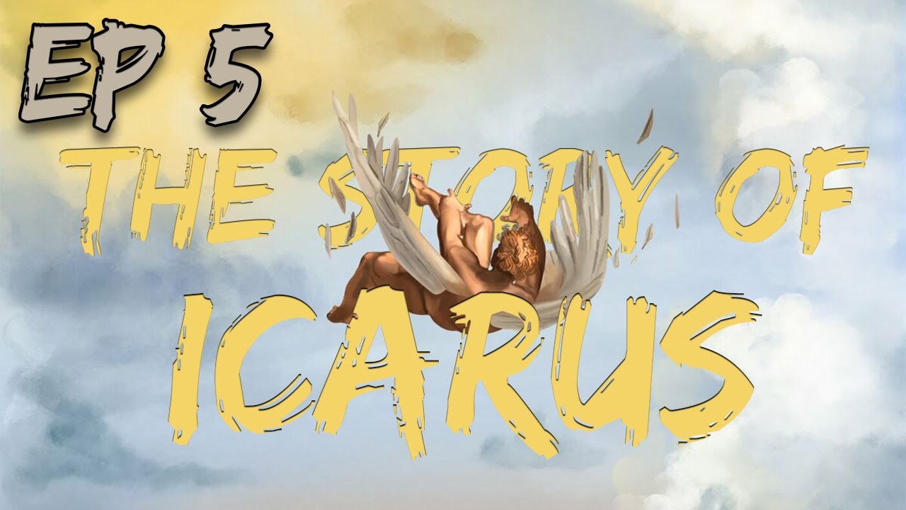 The Story of Icarus (Greek mythodology/ fall of Icarus) EP#5 - YouTube