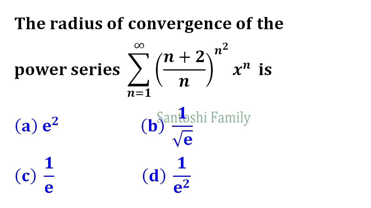 Finding Radius Of Convergence Of Power Series