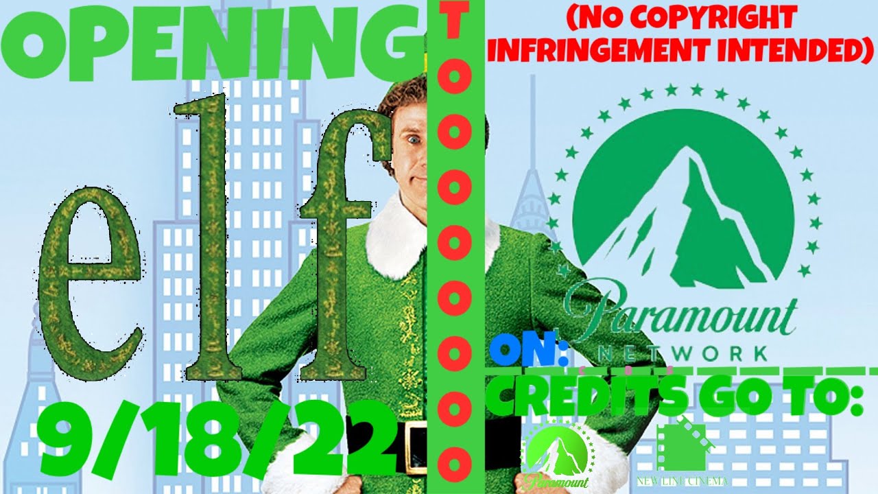 Opening To Elf On Paramount Network 9/18/22 (Network Premiere) - YouTube