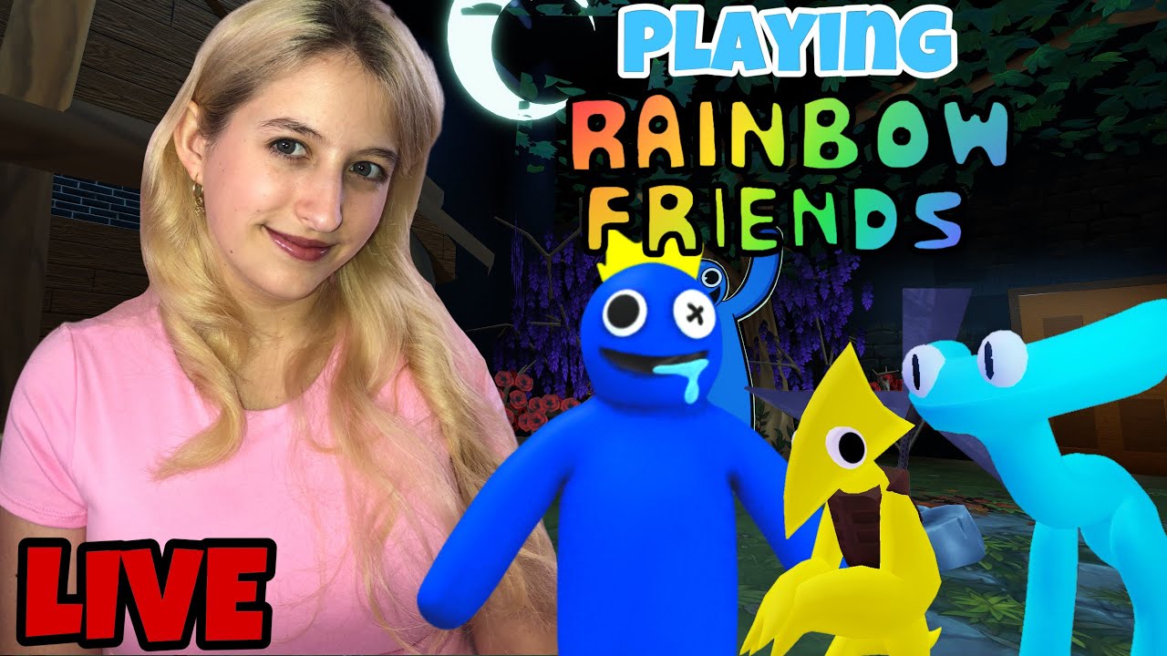 🔴LIVE! PLAYING RAINBOW FRIENDS FOR THE FIRST TIME!🌈 - YouTube