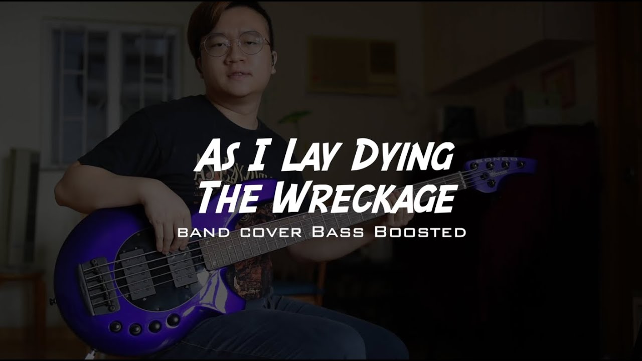 As I Lay Dying《The Wreckage》band cover BASS BOOSTED (with TAB!) - YouTube