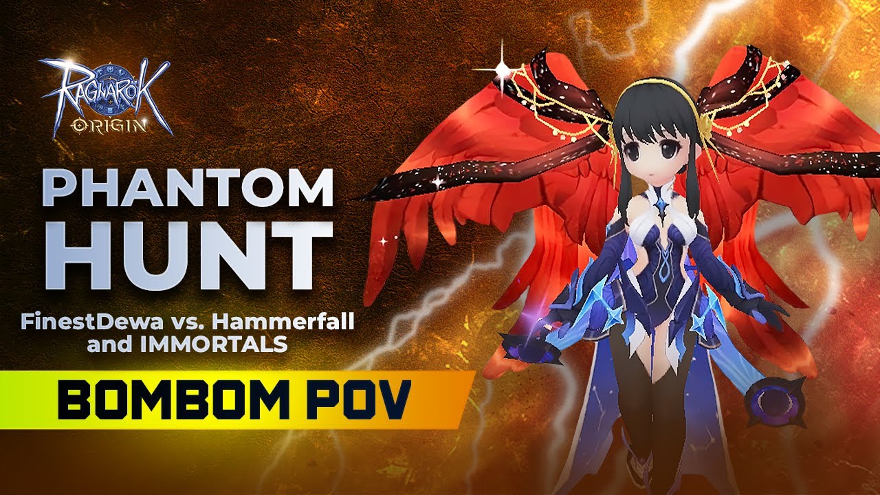 Ragnarok Origin Phantom Hunt 19/12 FinestDewa vs Hammerfall and ...
