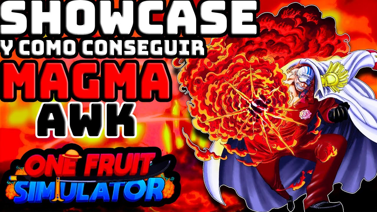 SHOWCASE y COMO CONSEGUIR la MAGMA AWEKENING en ONE FRUITS SIMULATOR ...