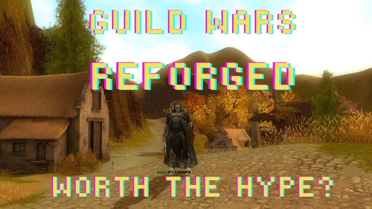 Guild Wars Reforged Day One Impressions | First Look & Breakdown - YouTube