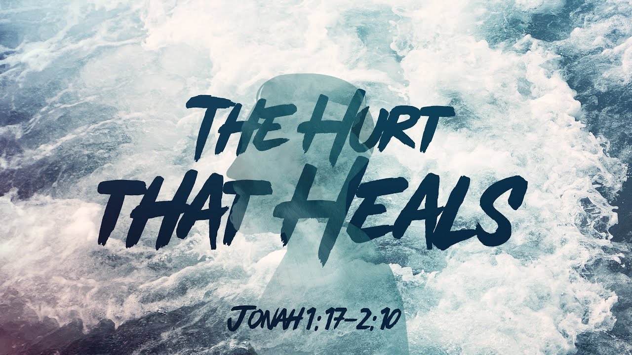 May 29, 2022 - Lifeline Community Worship Service - Jonah - "The Hurt ...