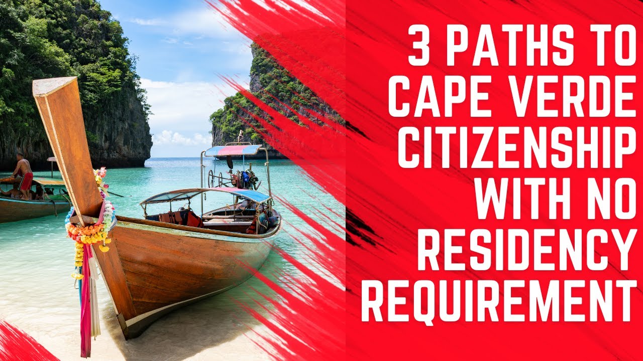 How to Get Citizenship of Cape Verde and Never Live There - YouTube