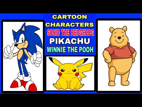 How To Draw Cartoon Characters like SONIC THE HEDGEHOG,PIKACHU and ...