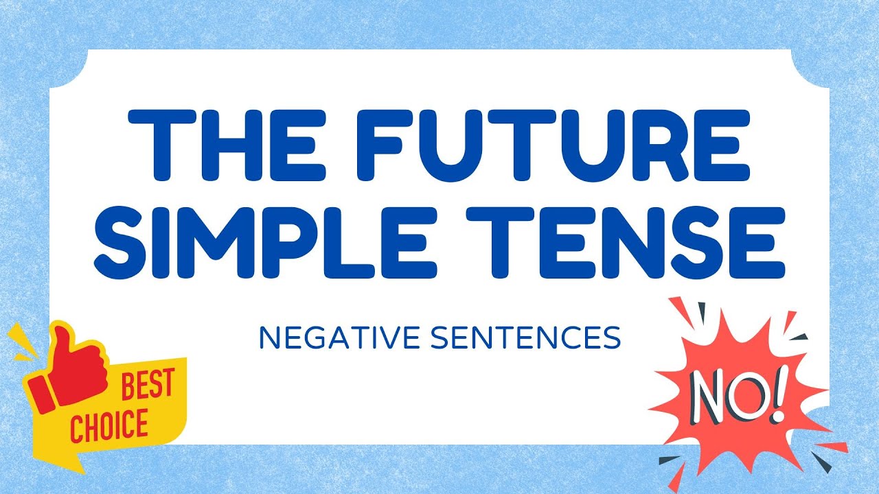 Future Simple Tense 📚 | Negative Statements How To | BEST FREE ESL ...