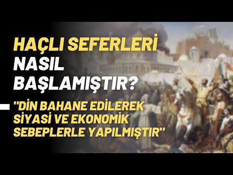 Haçlı Seferleri Nasıl Başlamıştır? \