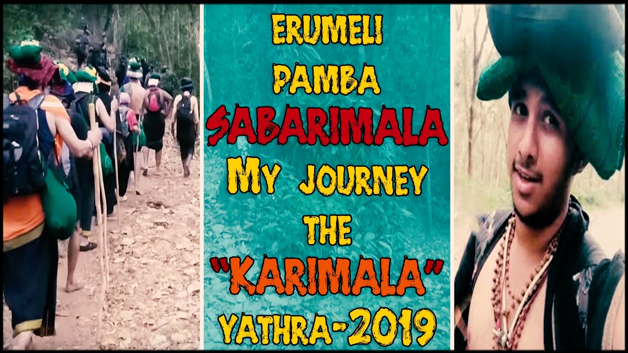 ERUMELI TO PAMBA to SABARIMALA - KARIMALA YATRA | FOREST WALK ...