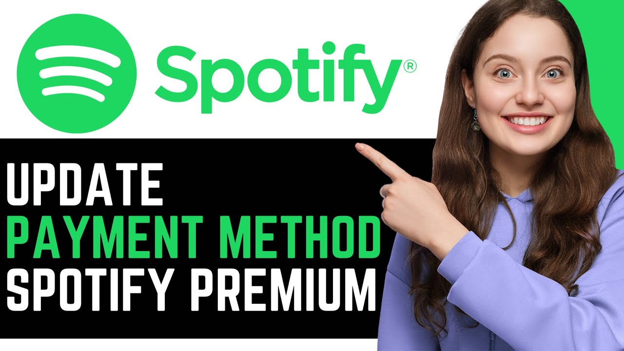 How To Update Payment Method For Spotify Premium Subscription! | BEST ...