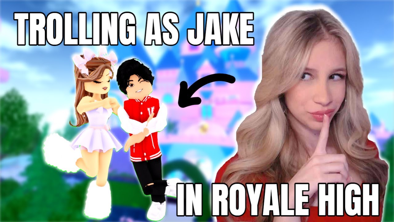 TROLLING as JAKE in ROYALE HIGH on ROBLOX - YouTube
