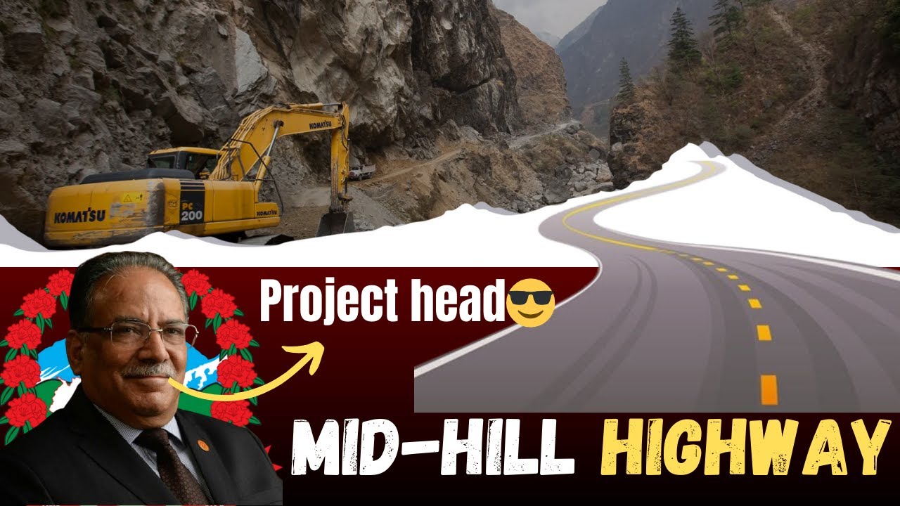 Mid hill (Pushpalal) Highway national project . Upgrade news and ...