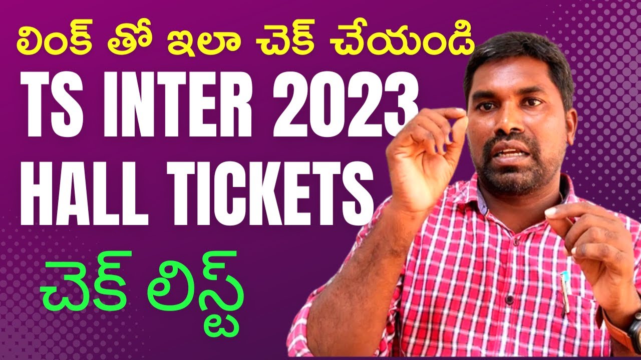 Ts Inter Hall Ticket and Check list, How to check inter hall ticket ...