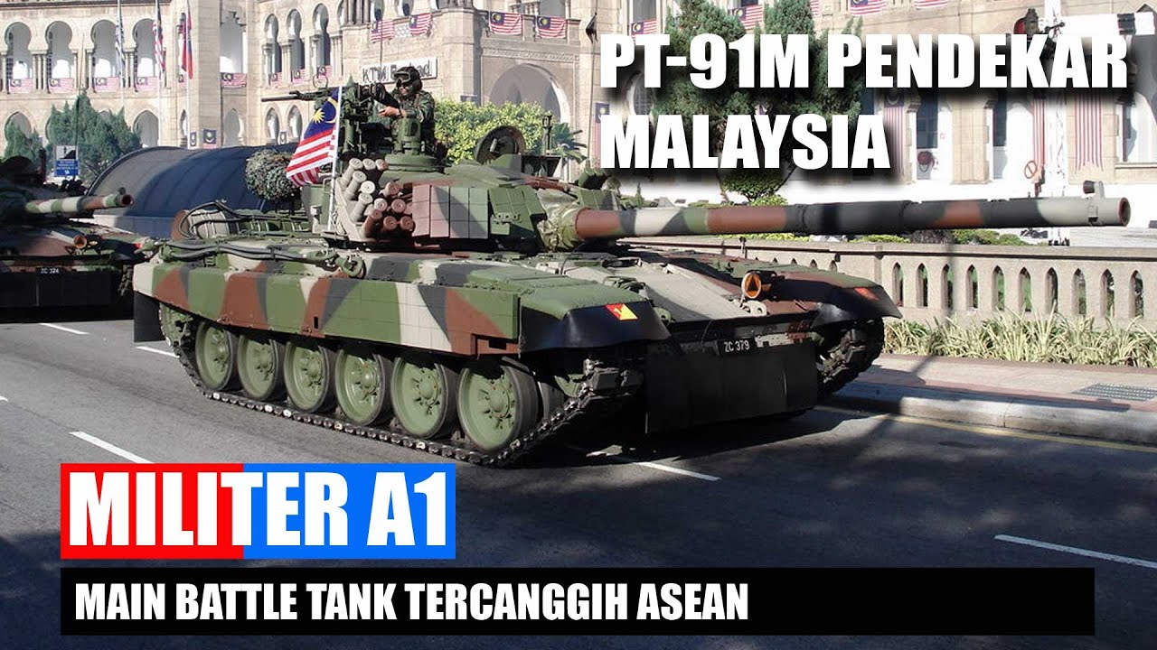 PT-91M Pendekar Malaysia Main Battle Tank TERCANGGIH ASEAN - YouTube