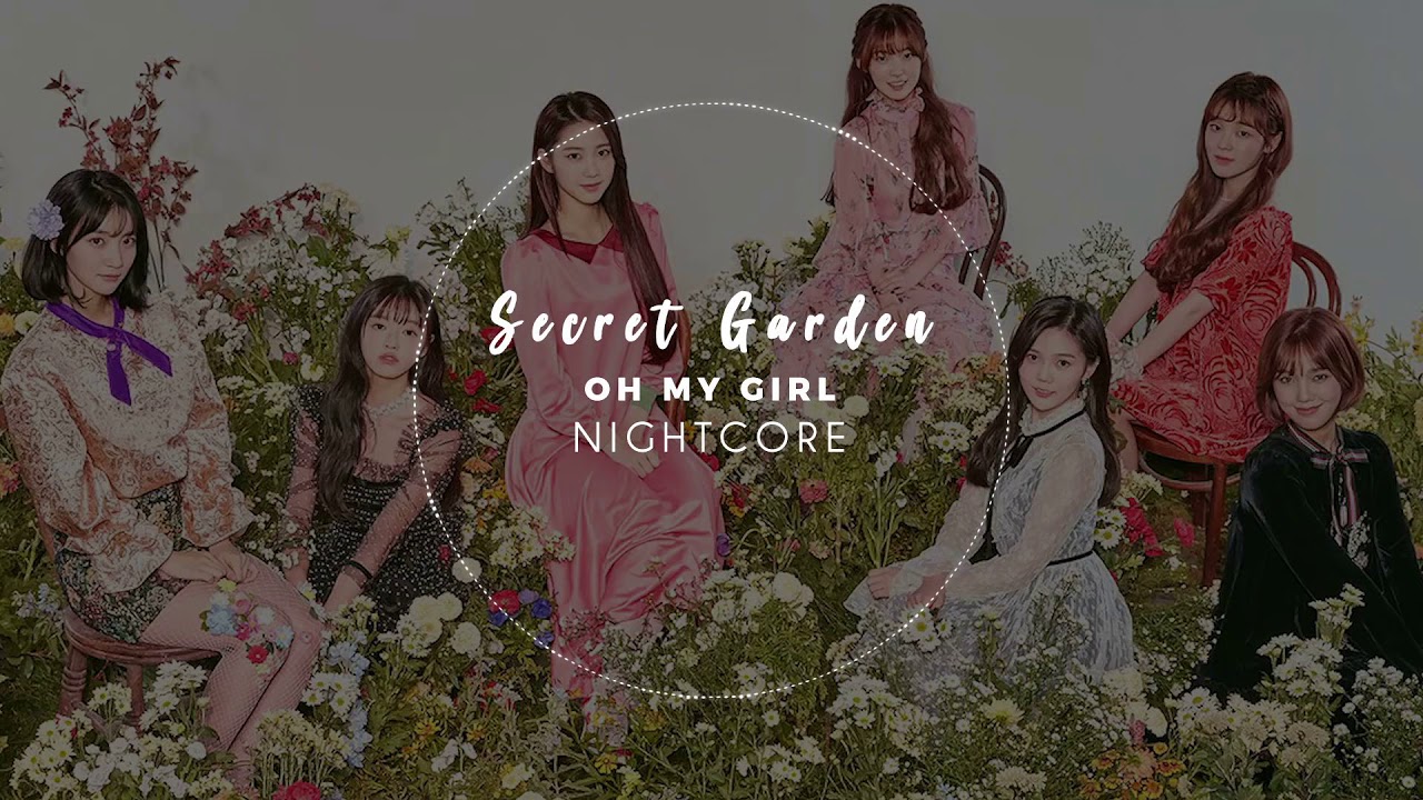 「Nightcore」Secret Garden ~ Oh My Girl - YouTube